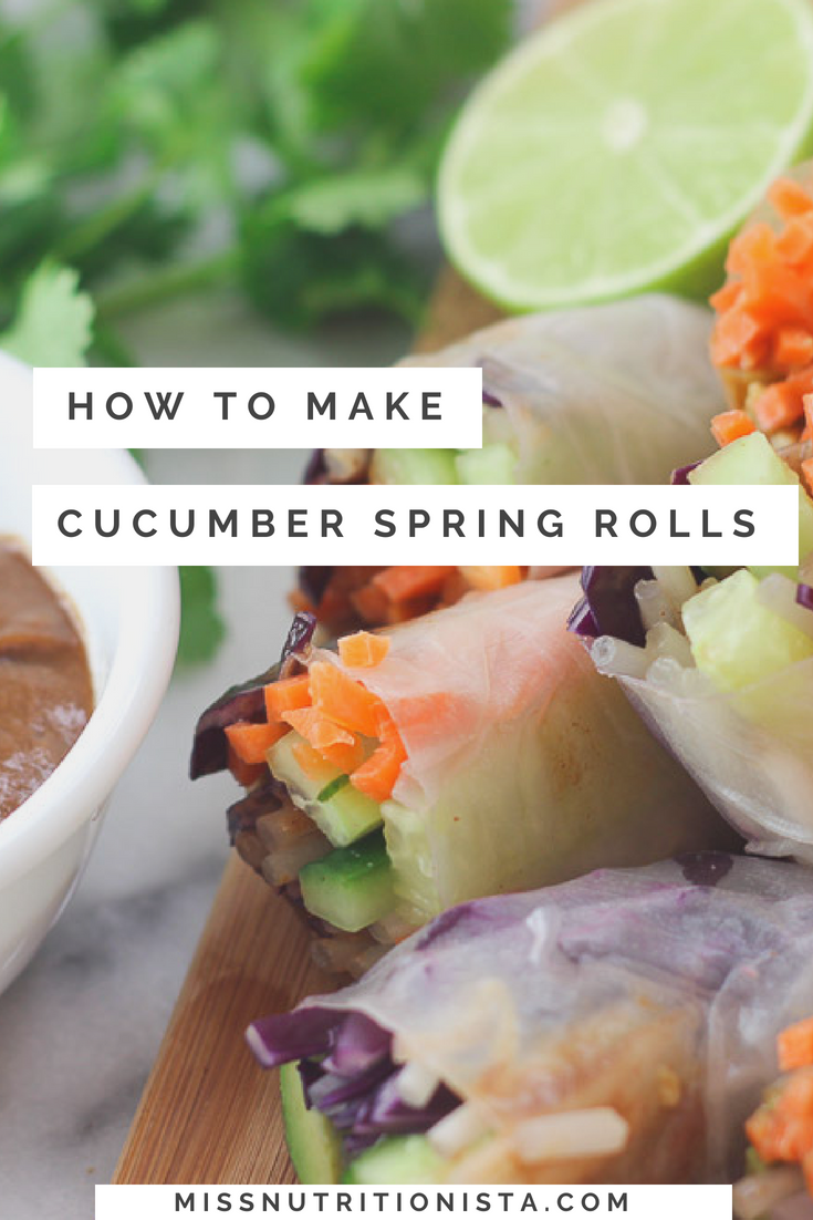 How to Make Cucumber Spring Rolls | Miss Nutritionista How to Make Cucumber Spring Rolls | Miss Nutritionista